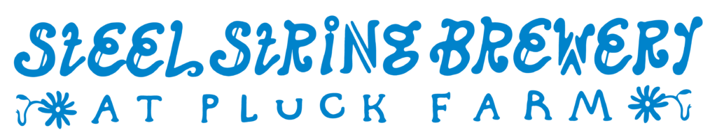 Steel String Brewery at Pluck Farm | Steel String Brewery