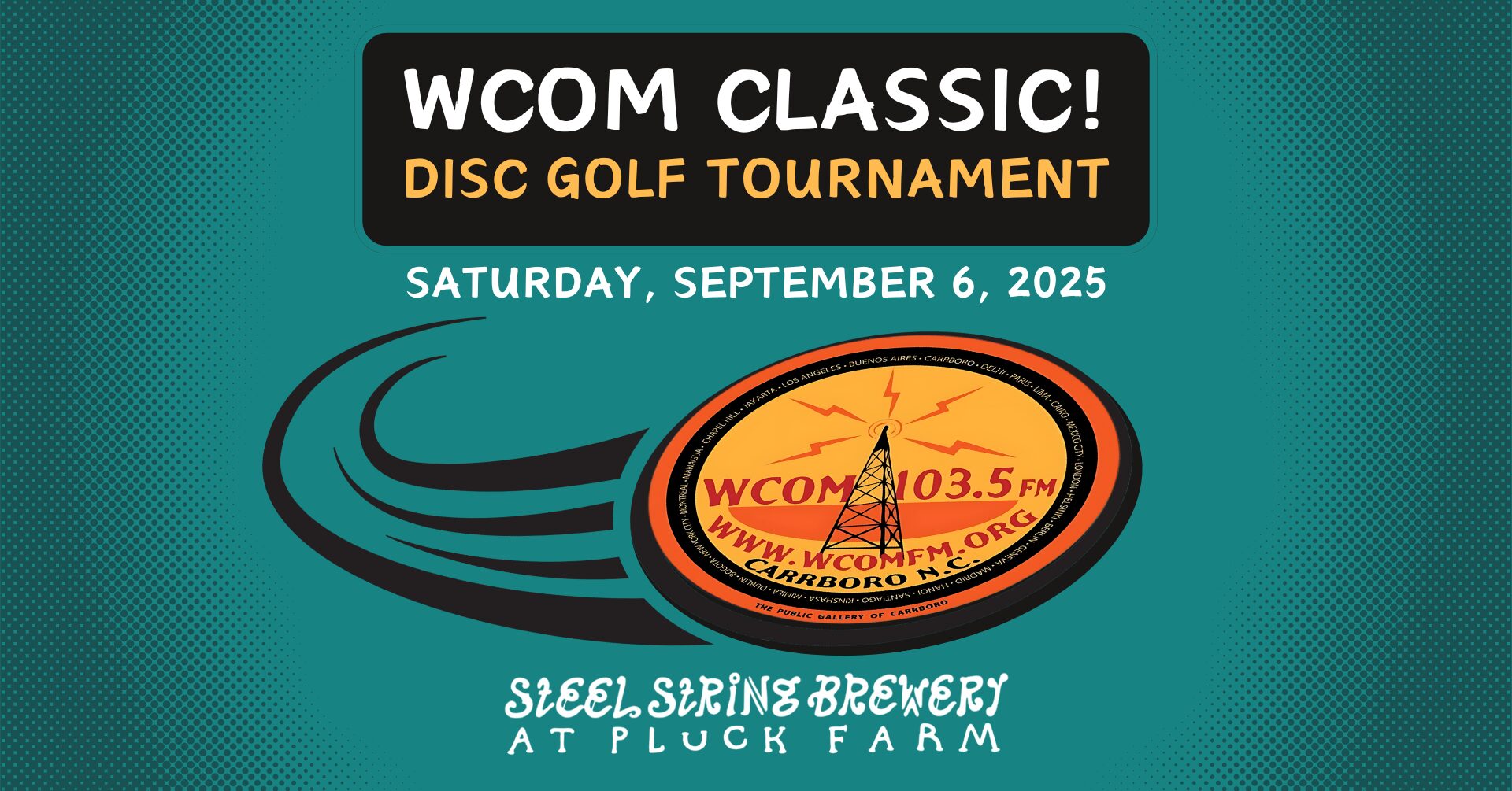 WCOM Classic! Disc Golf Tournament | Steel String Brewery