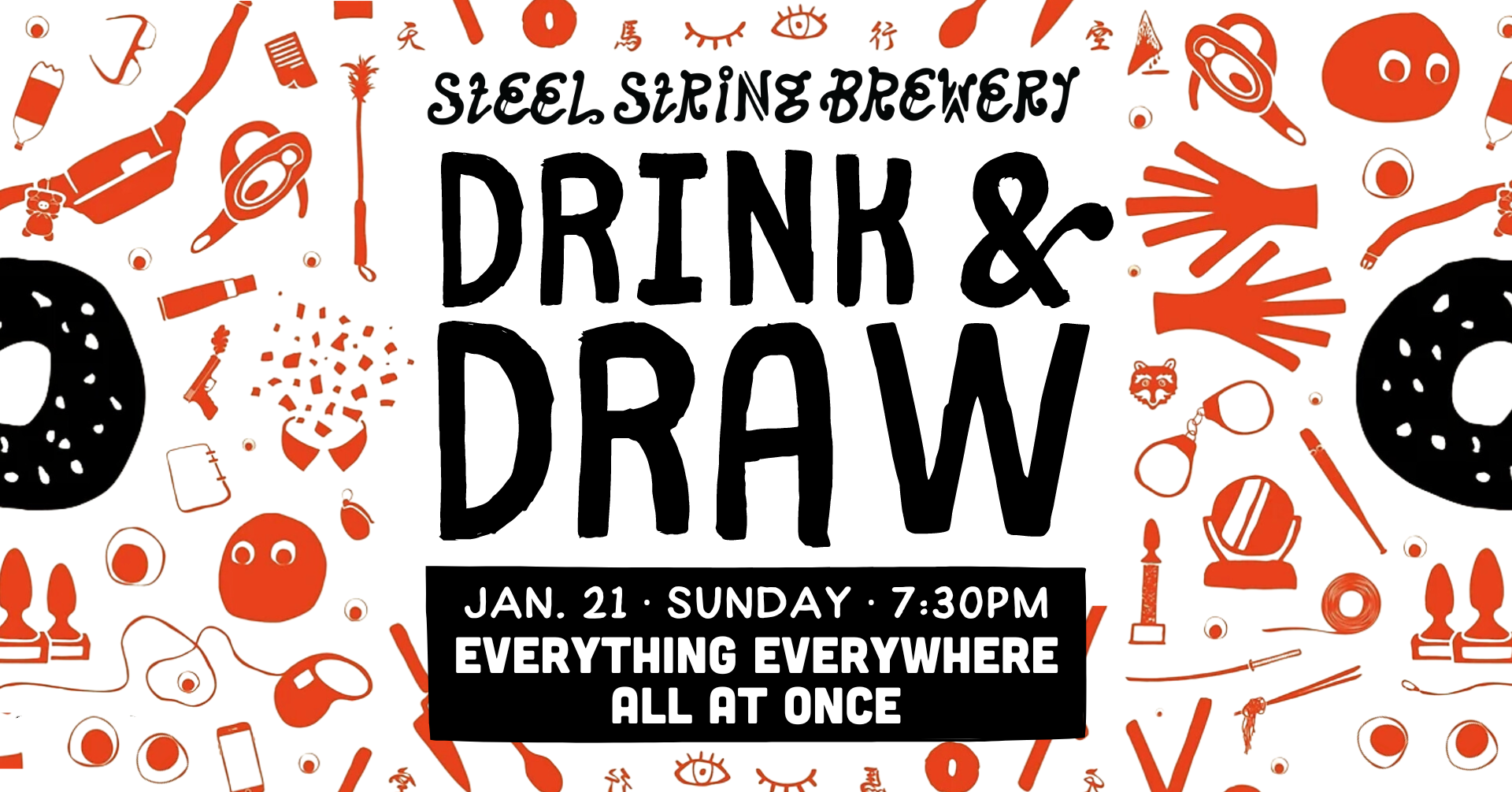 Drink & Draw: Everything Everywhere All At Once | Steel String Brewery