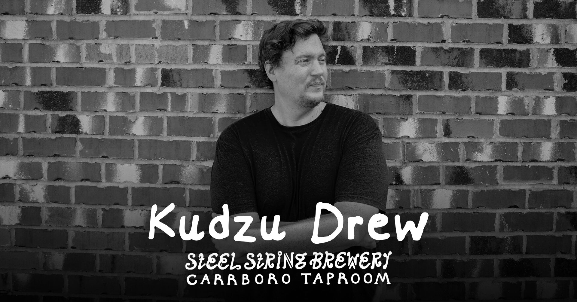 Kudzu Drew Live At The Taproom Steel String Brewery