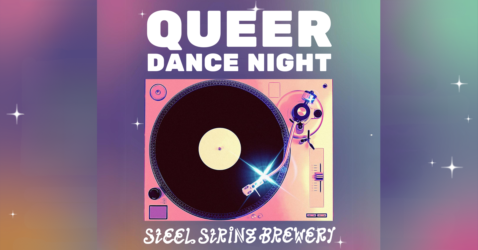 Queer Dance Night at the Taproom | Steel String Brewery