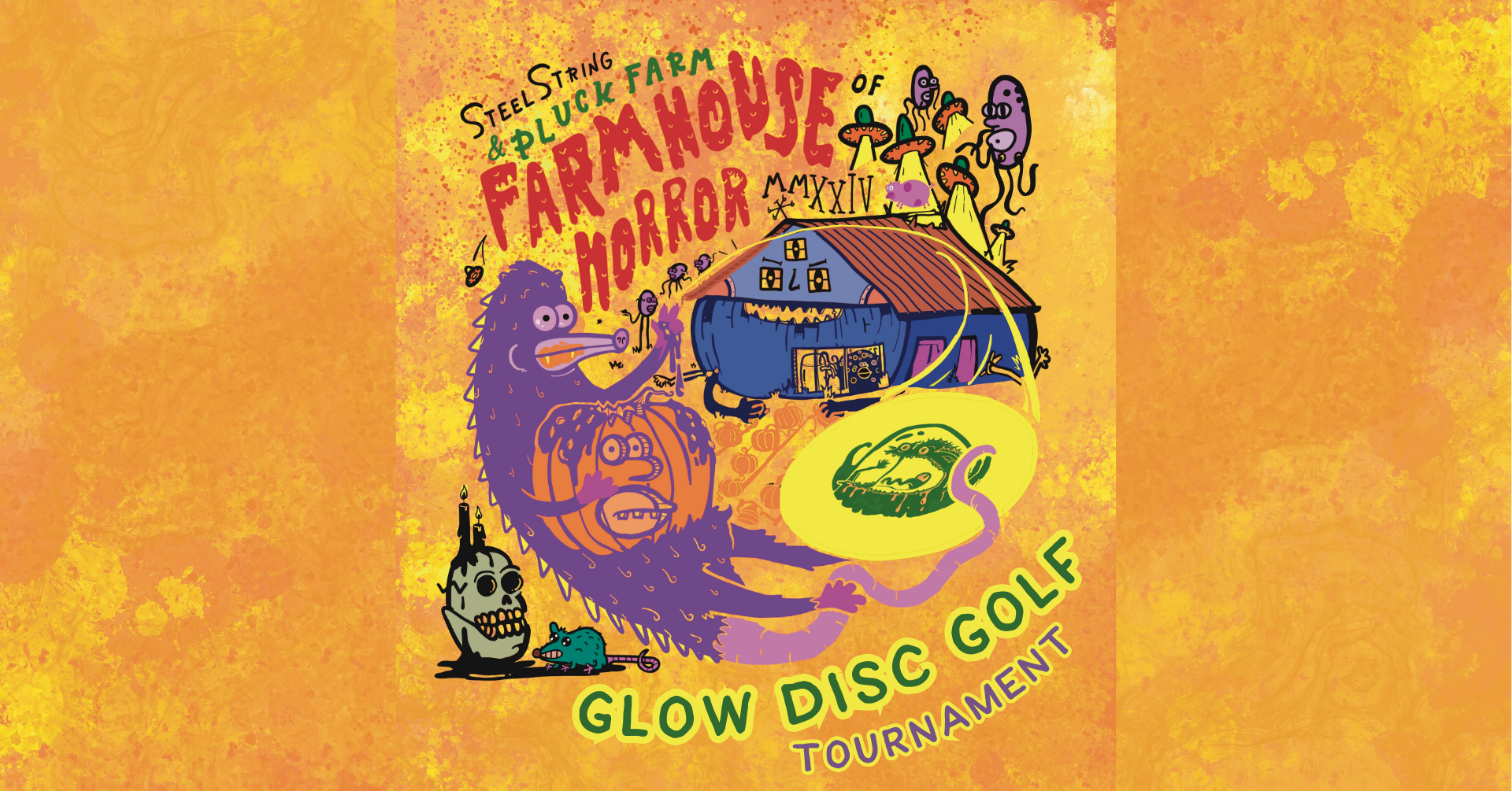 Glow Disc Golf Tournament: Farmhouse of Horror | Steel String Brewery