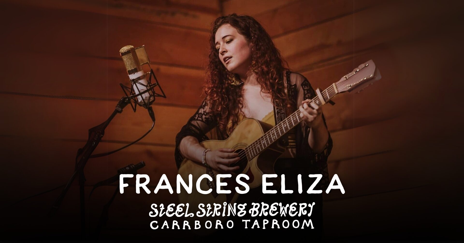Steel String Sessions - Frances Eliza | Steel String Brewery