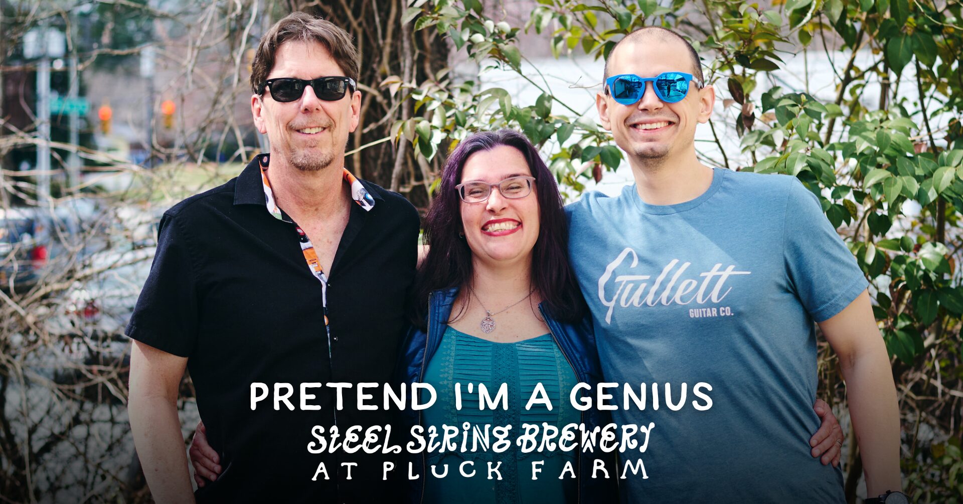 Pretend I’m a Genius Live at Pluck Farm | Steel String Brewery